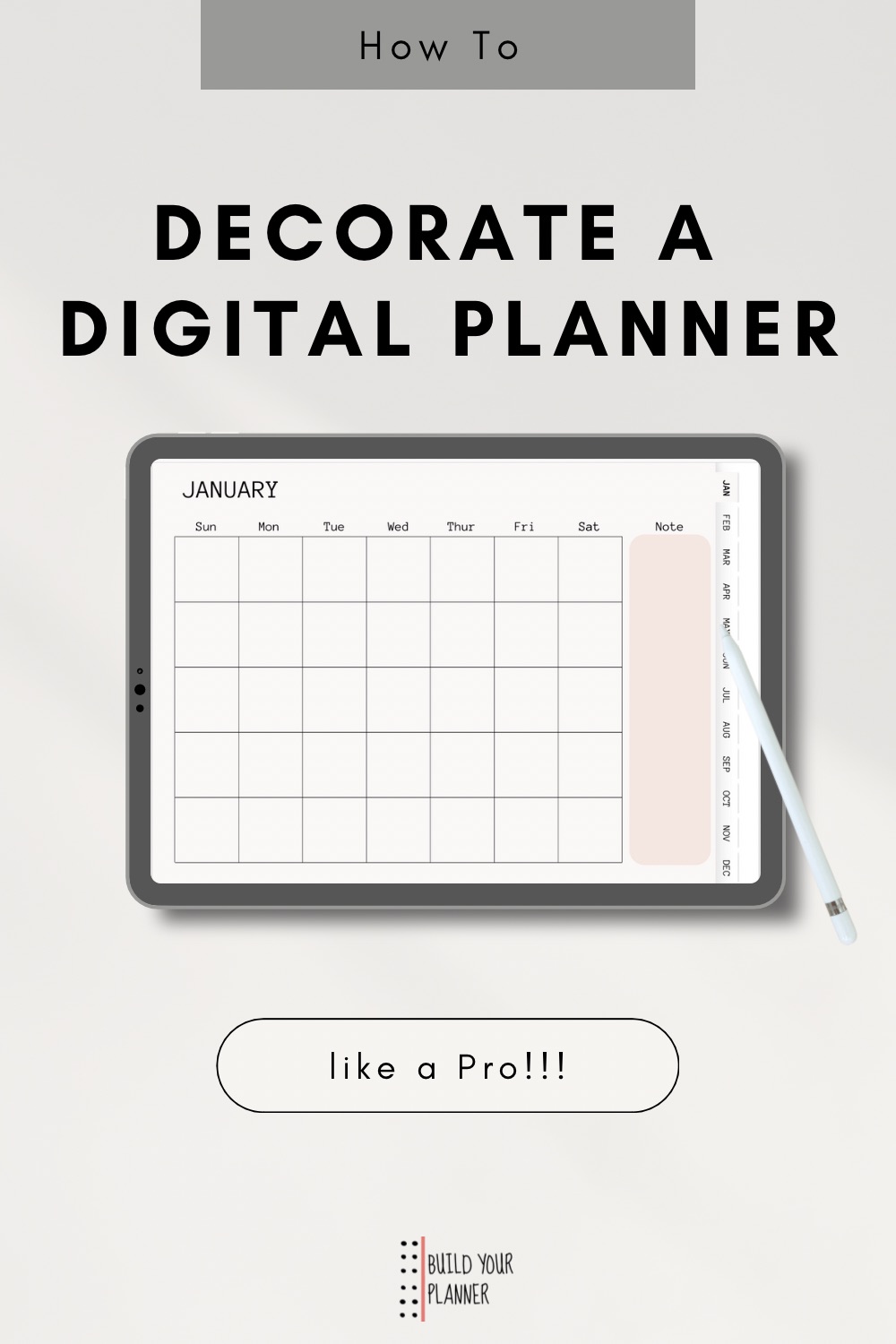 How to Decorate a Digital Planner Like a Pro! | Build Your Planner