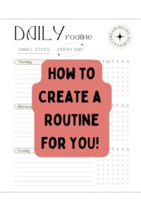 How To Create A Routine For YOU! | Build Your Planner